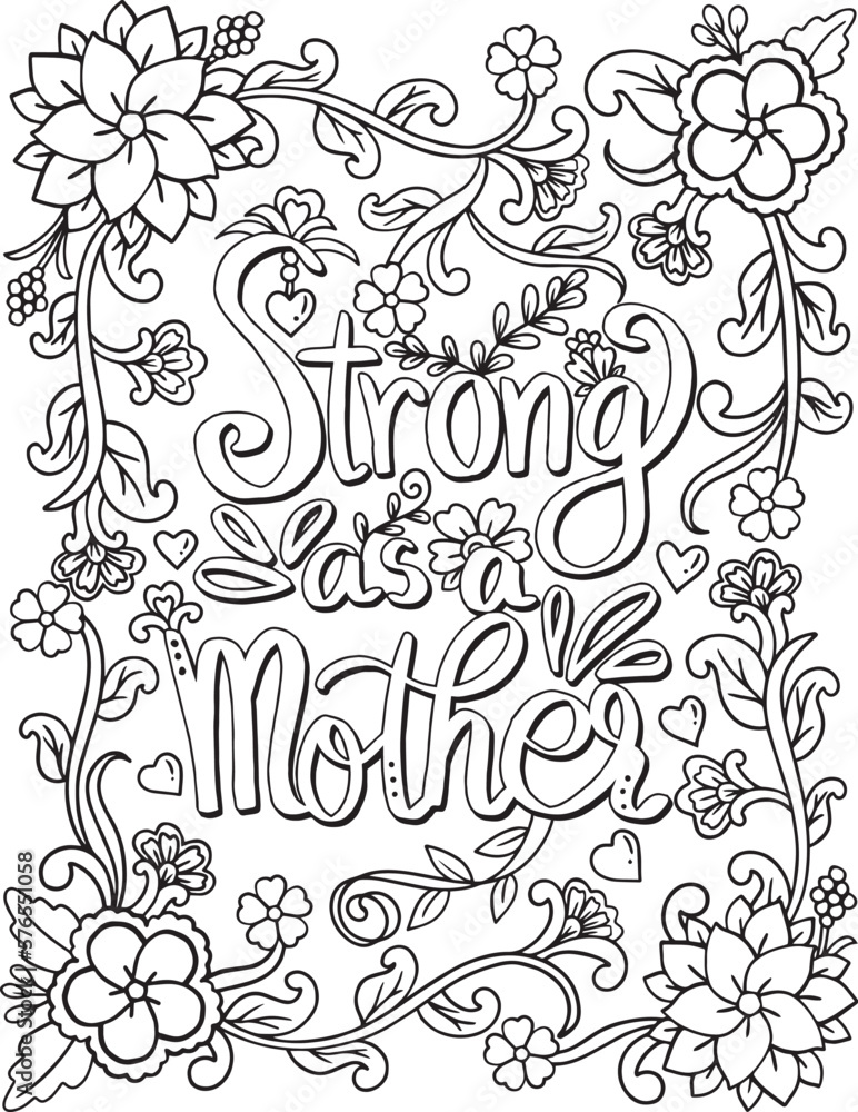 Strong as a mother font with flower frame elements. Hand drawn with ...