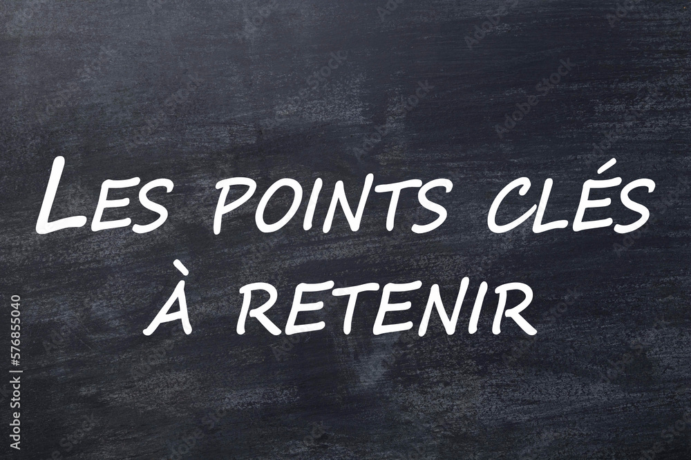 Les points clés à retenir tableau Stock Photo | Adobe Stock