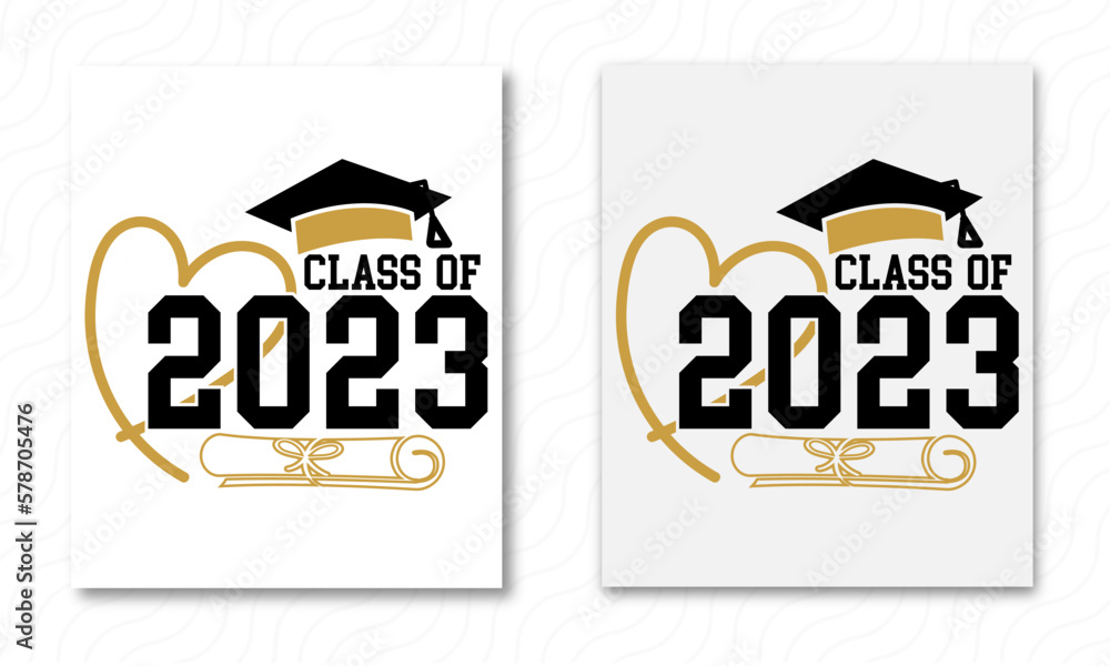 Class of 2023 With Graduation Cap Svg, Template For Graduation Party ...