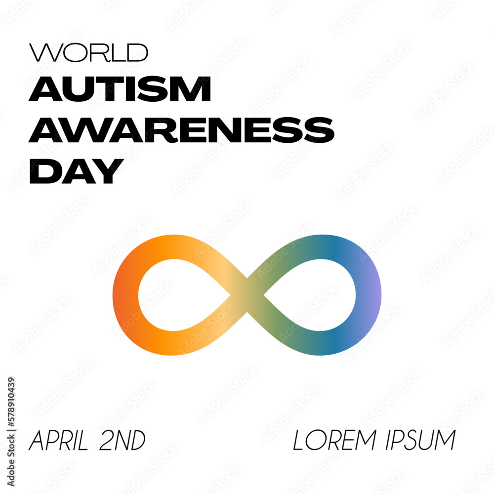 Modern poster for World Autism Awareness Day. Rainbow infinity symbol ...