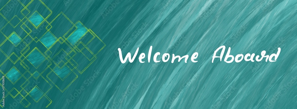 Welcome Aboard Turquoise Yellow Diamond Triangle Text Horizontal Stock ...