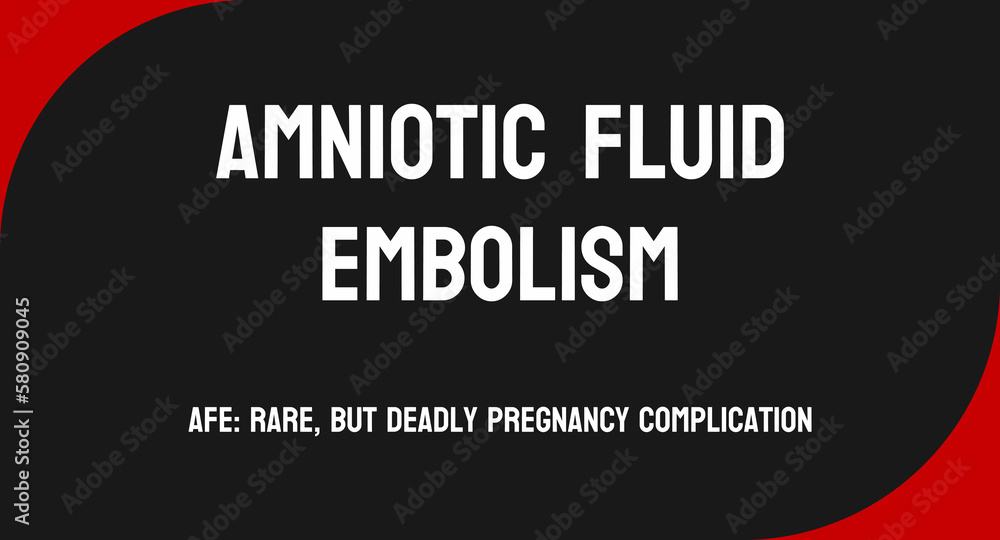 Image vectorielle Stock Amniotic Fluid Embolism - A rare but serious ...