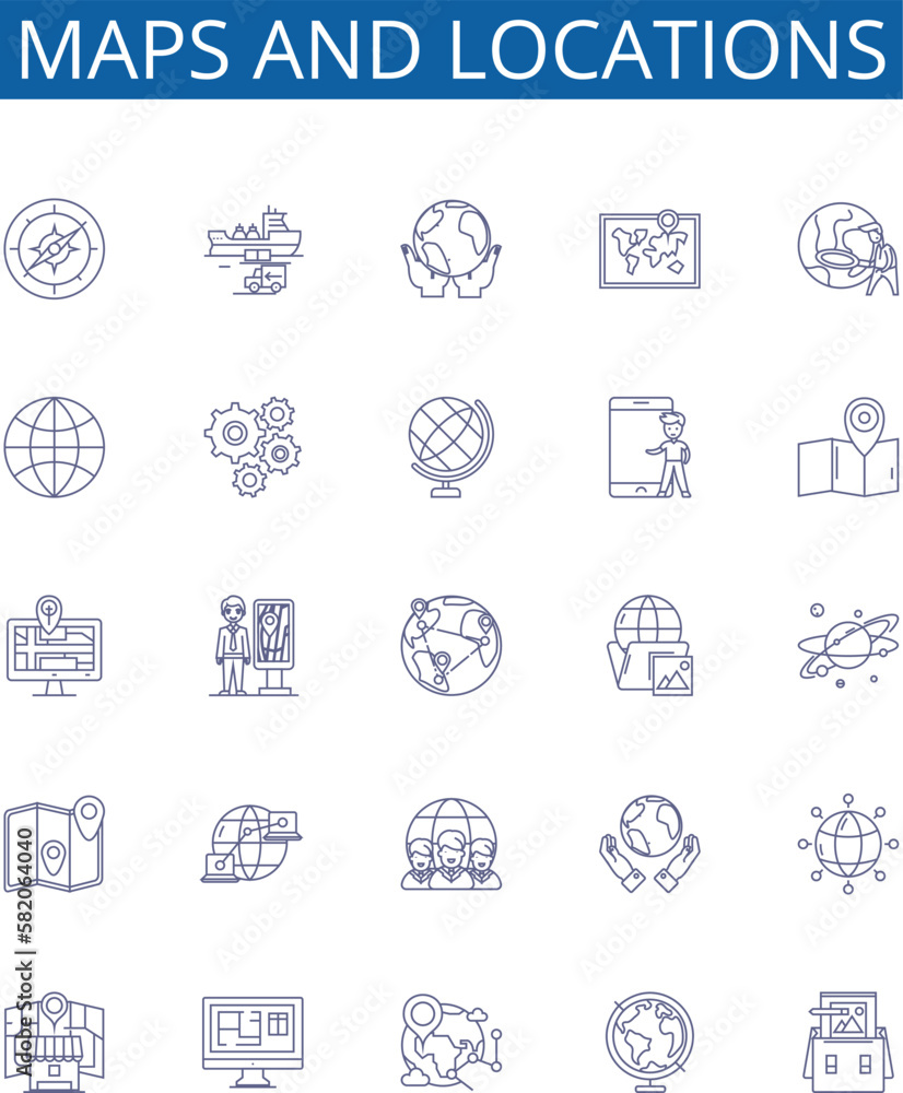 Maps and locations line icons signs set. Design collection of Maps, Locations, Geography ...