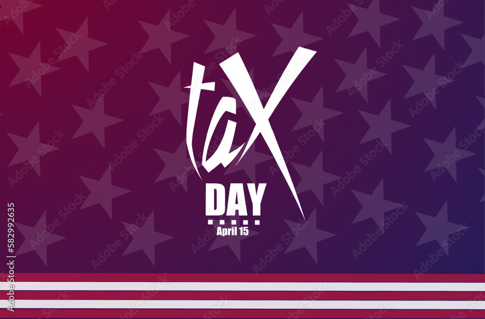 National Tax Day. Poster with handwritten lettering. In the United ...