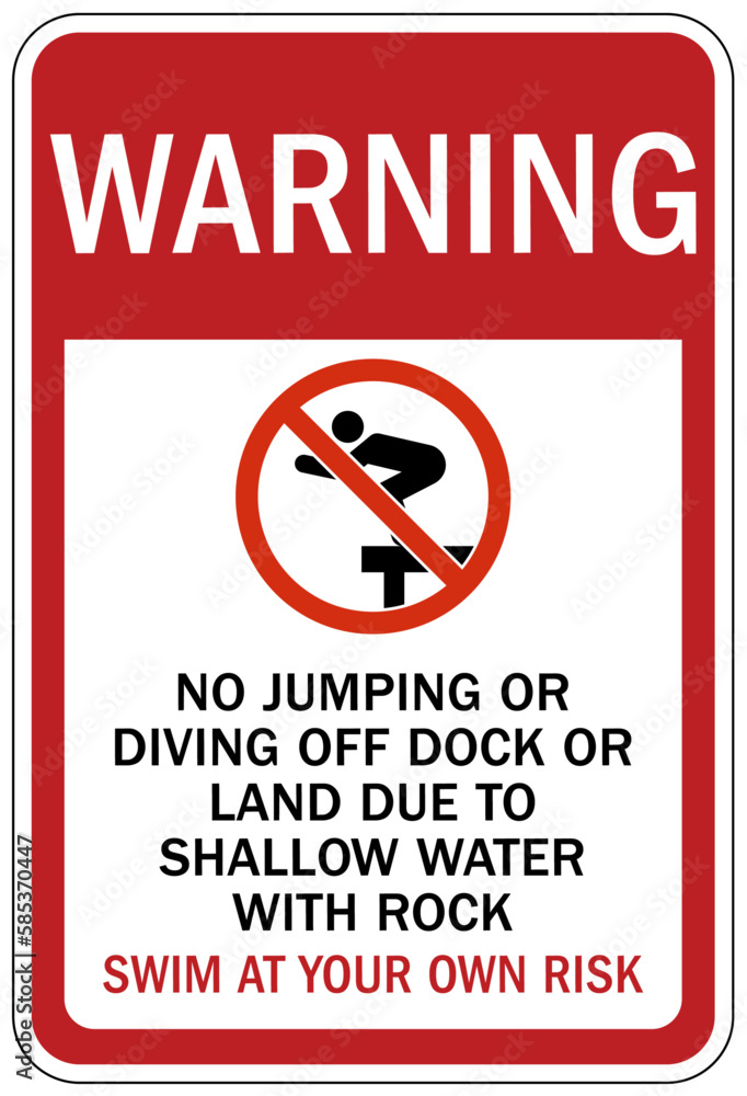 Dock warning sign and label no jumping off dock or land due to shallow ...