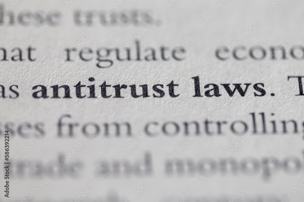 antitrust laws printed in text on page as visual aid or business law ...