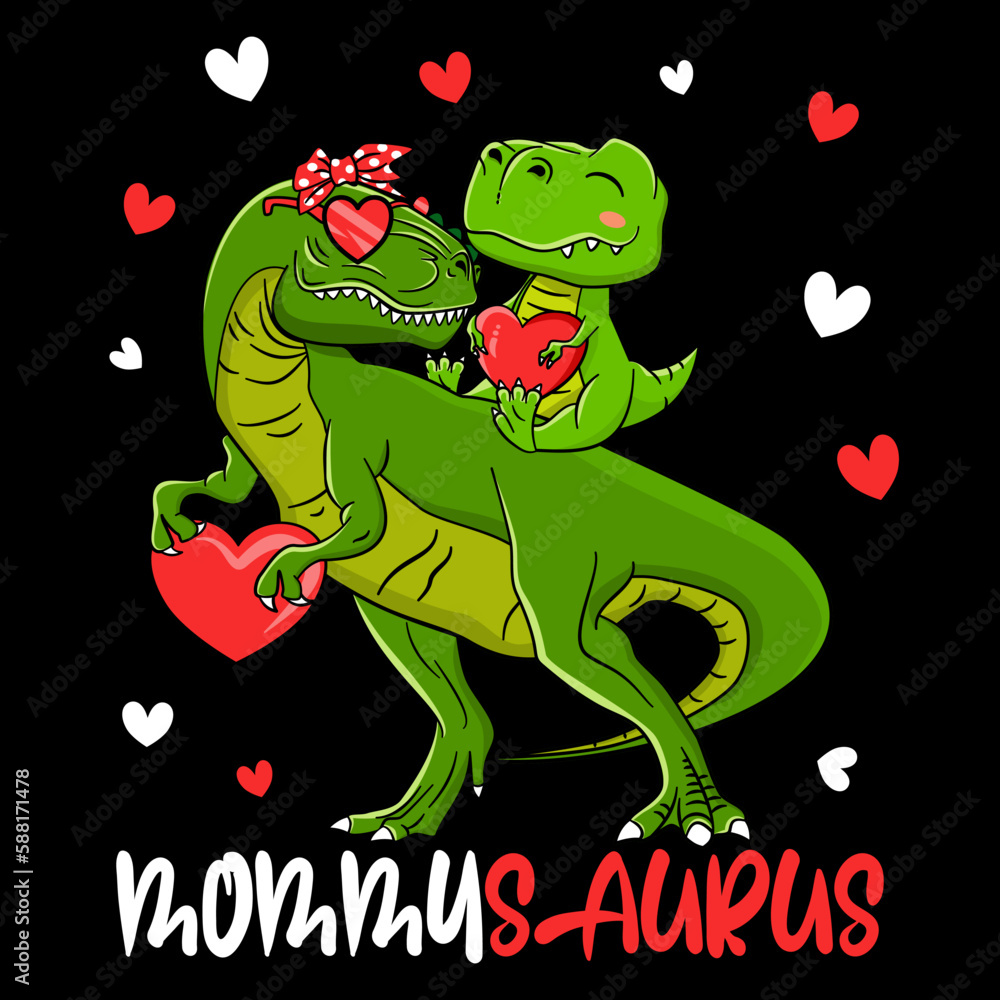 MommySaurus , Mama T-Rex and Baby Dinosaurus With Hearts T-Shirt Design ...