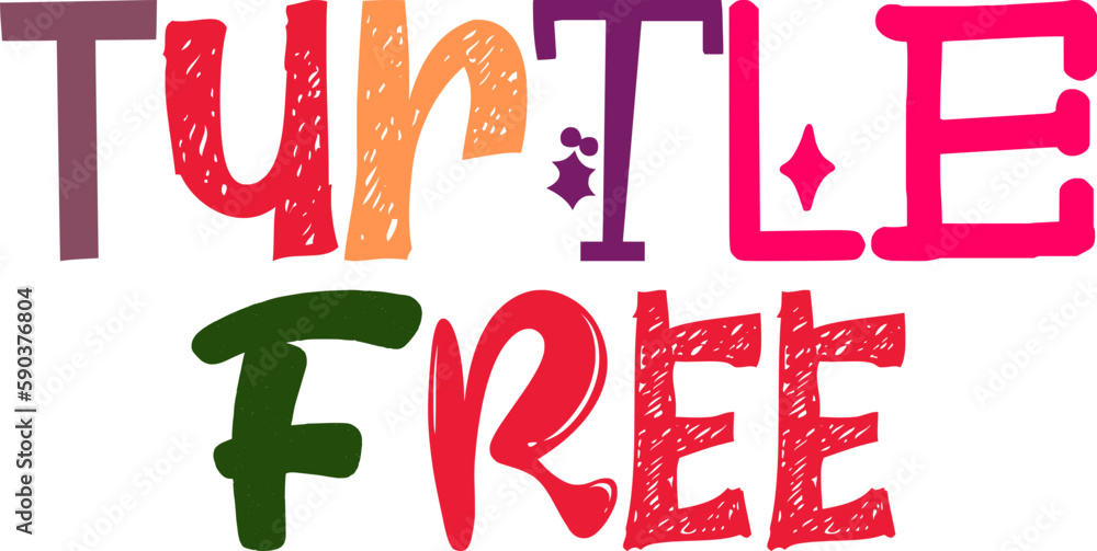 Turtle Free Hand Lettering Illustration for Social Media Post, Banner ...