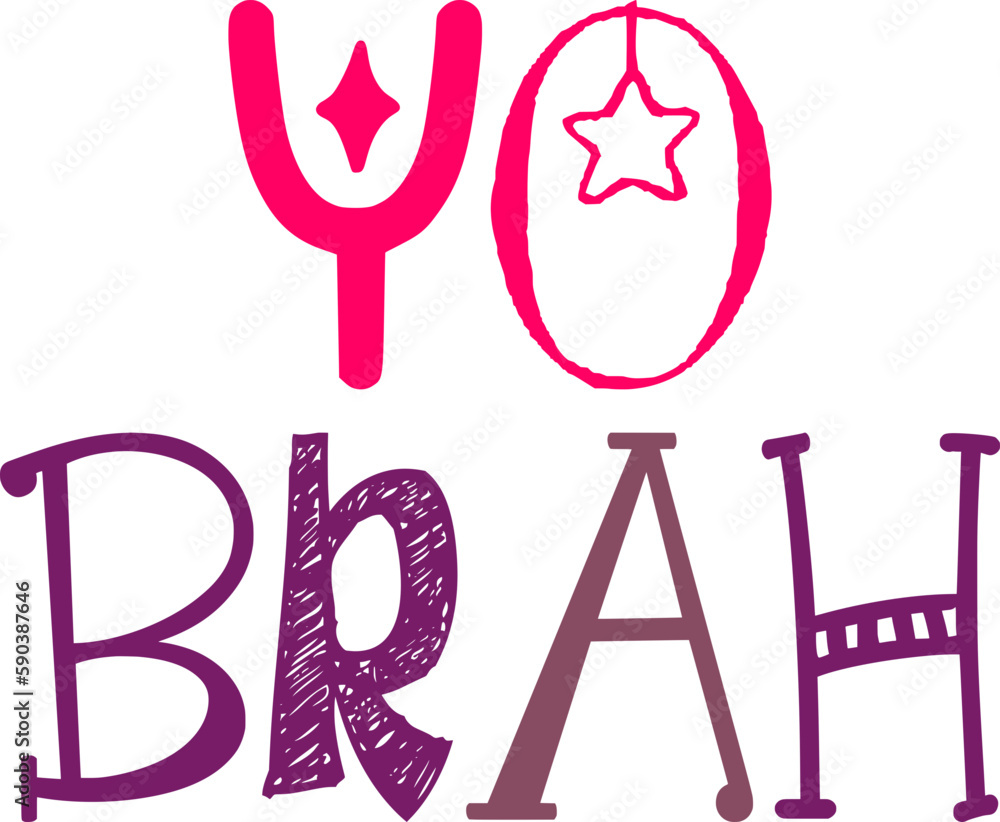 Yo Brah Calligraphy Illustration for Motion Graphics, Magazine ...