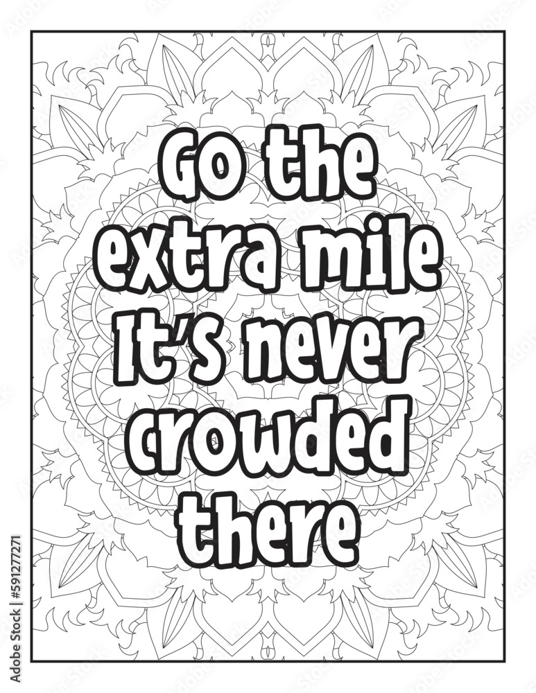 Quotes. Motivational quotes coloring page. Inspirational quotes ...