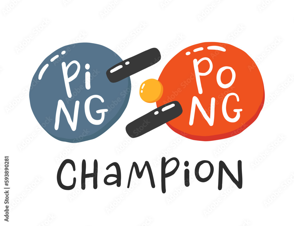 Ping pong champion hand drawn illustration with typography. Racket ...