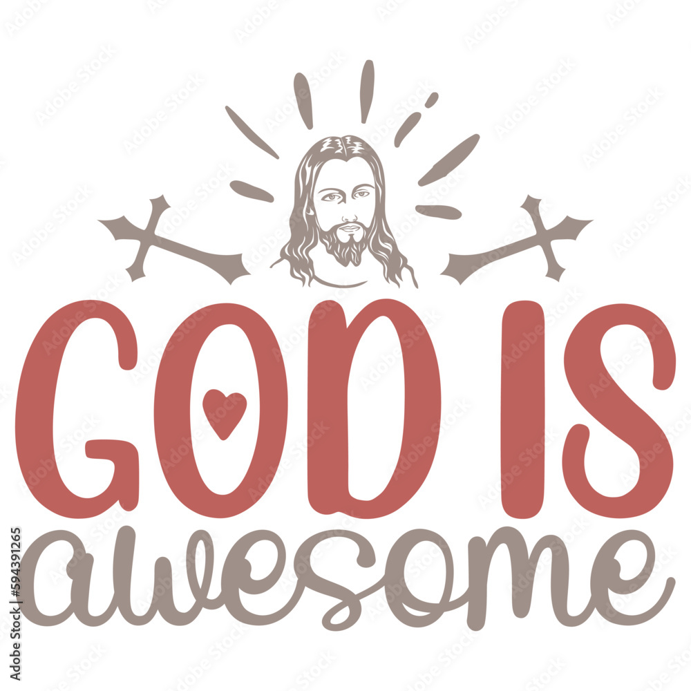 Image vectorielle Stock God Is Awesome - Jesus Christian SVG And T ...