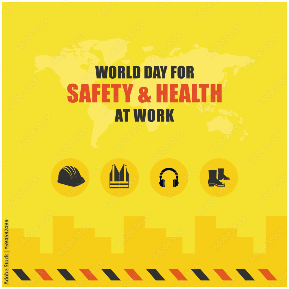 World Day for Safety and Health at Work, April 28, Real Estate ...