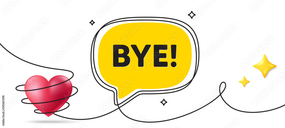 Bye tag. Continuous line art banner. Leaving or Farewell message ...