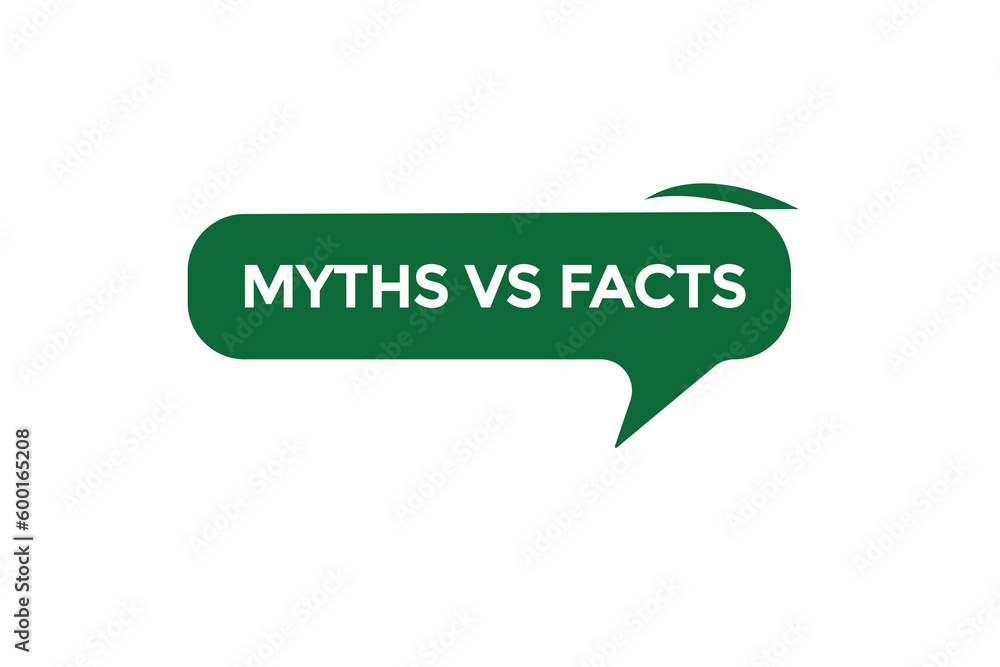 myths vs facts vectors.sign label bubble speech myths vs facts Stock ...