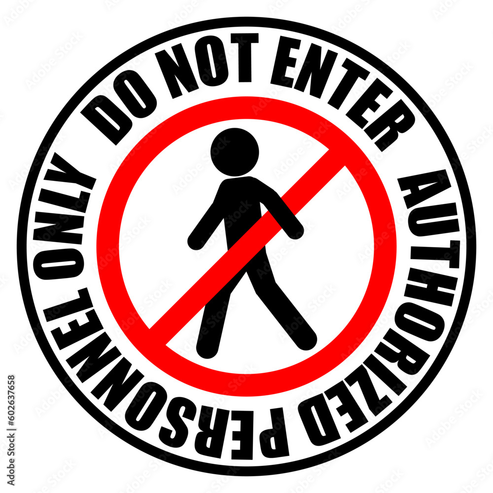 Printable illustration sticker label design of do not enter sign, no ...