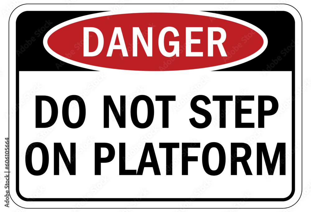Not a step warning sign and labels do not step on platform Stock Vector ...