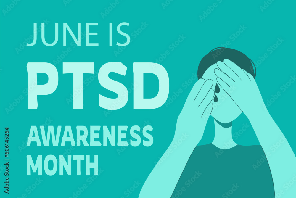 PTSD awareness month poster with crying man. Male character with post ...