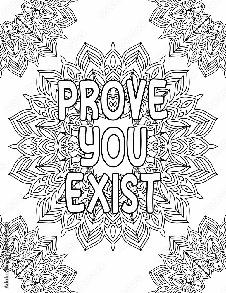 Printable mandala coloring page for adults and kids with a motivational ...