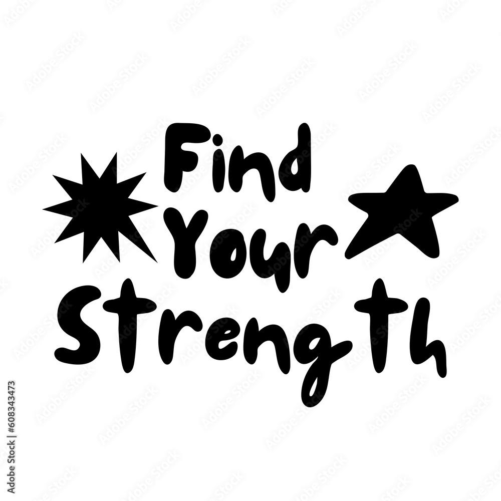 find your strength Text, calligraphy clipart, Typography, digital art ...