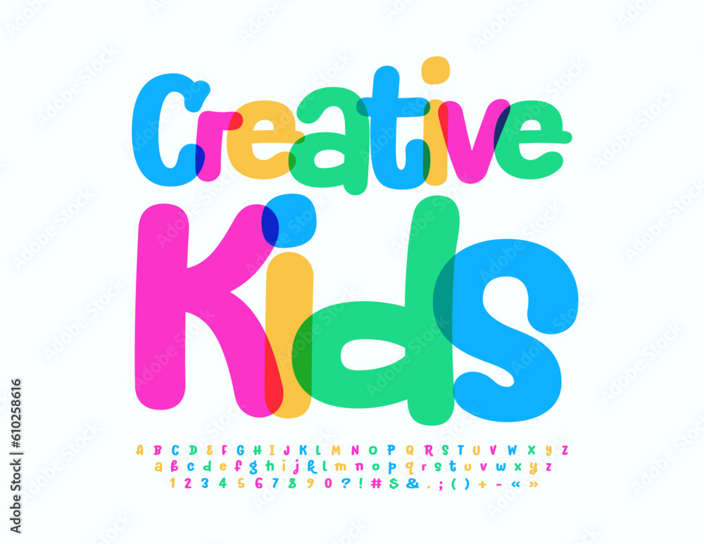 Vector bright Emblem Creative Kids. Funny colorful Font. Playful Alphabet Letters and Numbers ...