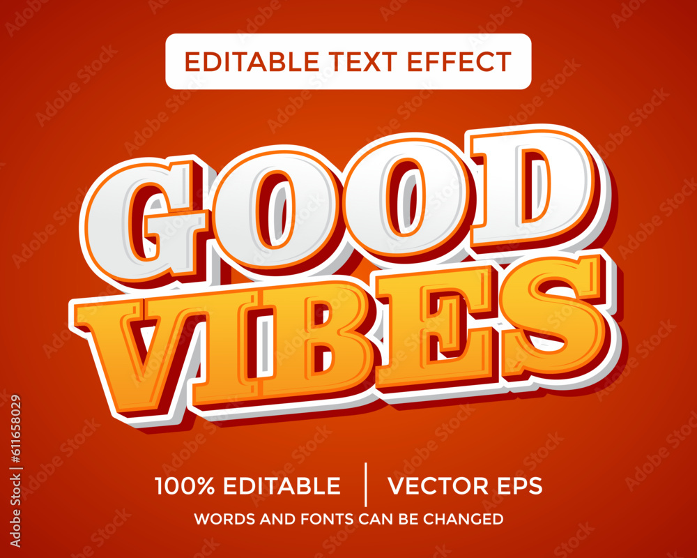 good vibes 3D text effect template Stock Vector | Adobe Stock