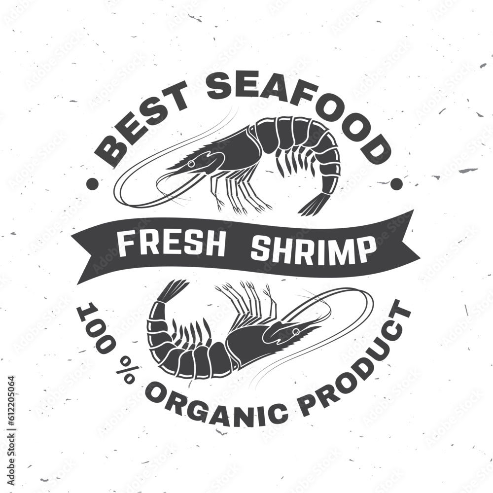 Best seafood. Fresh shrimp. Vector illustration. For seafood emblem ...