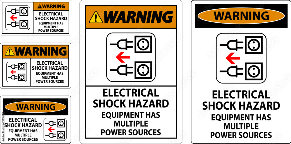 Warning Sign Electrical Shock Hazard, Equipment Has Multiple Power ...
