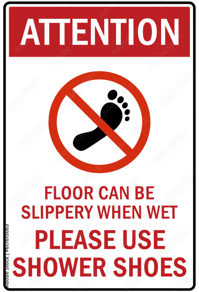 Slippery when wet warning sign and labels please use shower shoes Stock ...
