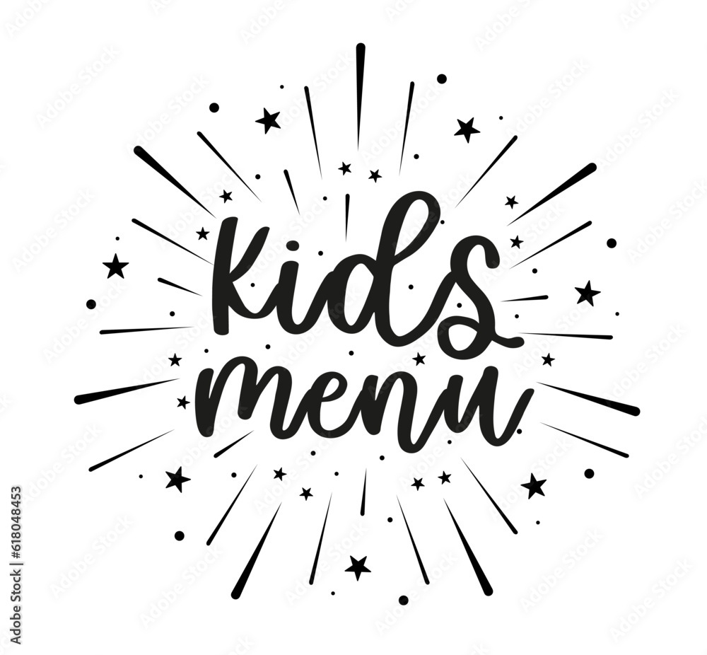 Kids menu. Logo for banner, flyer, poster design. Meal menu vector ...