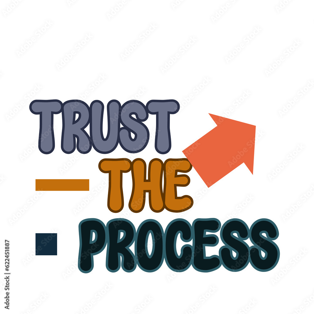 Trust the process text calligraphy with sucess growth shilouette icon ...
