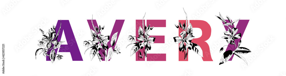 Woman's name Avery. Font composition named AVERY. Decorative floral ...
