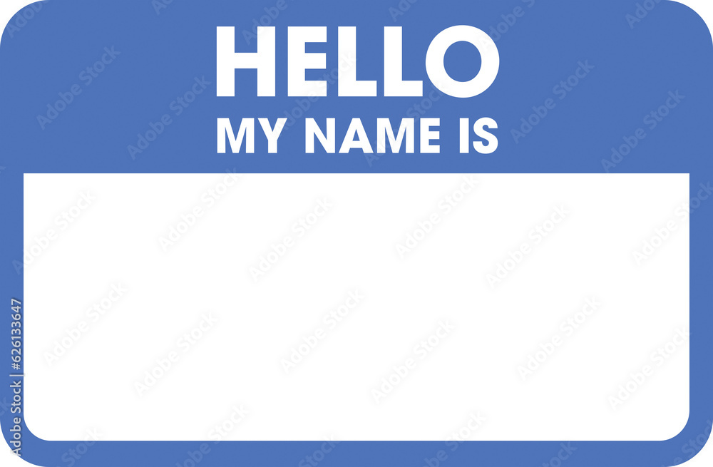 Digital png illustration of id with hello my name is text on ...