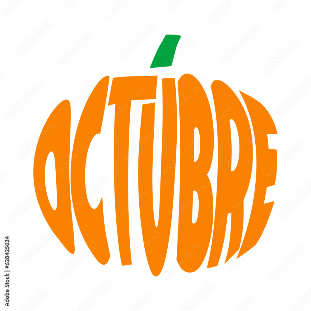 Logo con letras palabra octubre en español con texto manuscrito con ...
