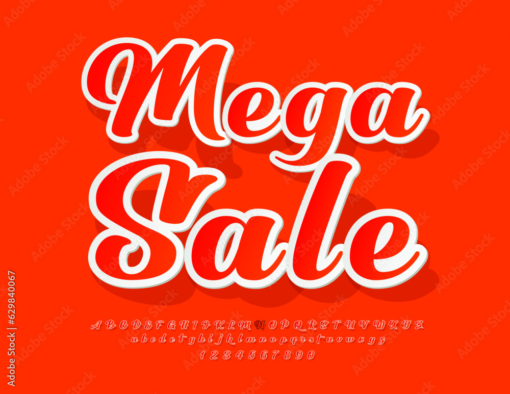 Vector bright Poster Mega Sale. Beautiful calligraphic Font. Sticker ...