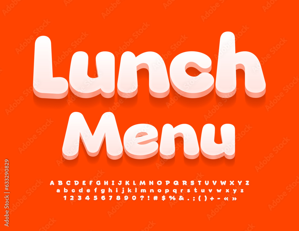 Vector advertising poster Lunch Menu. Funny White Font. Artistic 3D ...