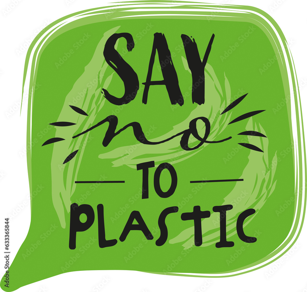 Digital png illustration of say no to plastic text on transparent ...