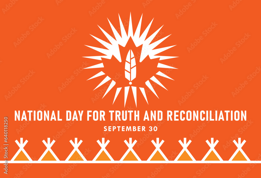 National Day of Truth and Reconciliation. 30th September. Orange Shirt ...