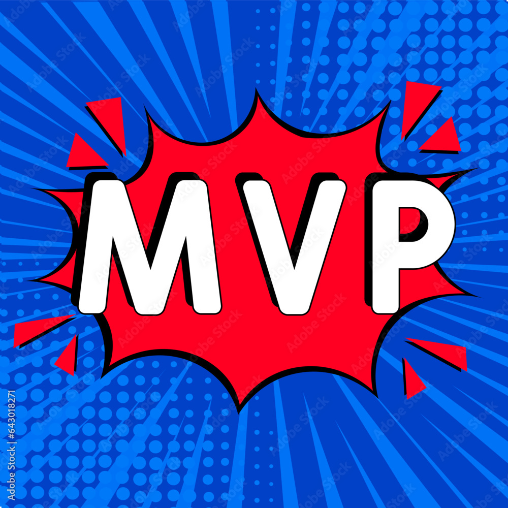 Most Valuable Player - MVP acronym. Comic book explosion with text ...