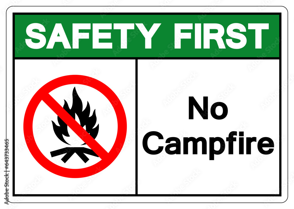 Safety First No Campfire Symbol Sign ,Vector Illustration, Isolate On ...