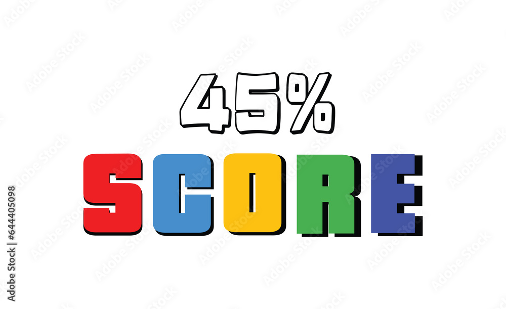 45 % Score sign designed modern style to catch the eye with color ...