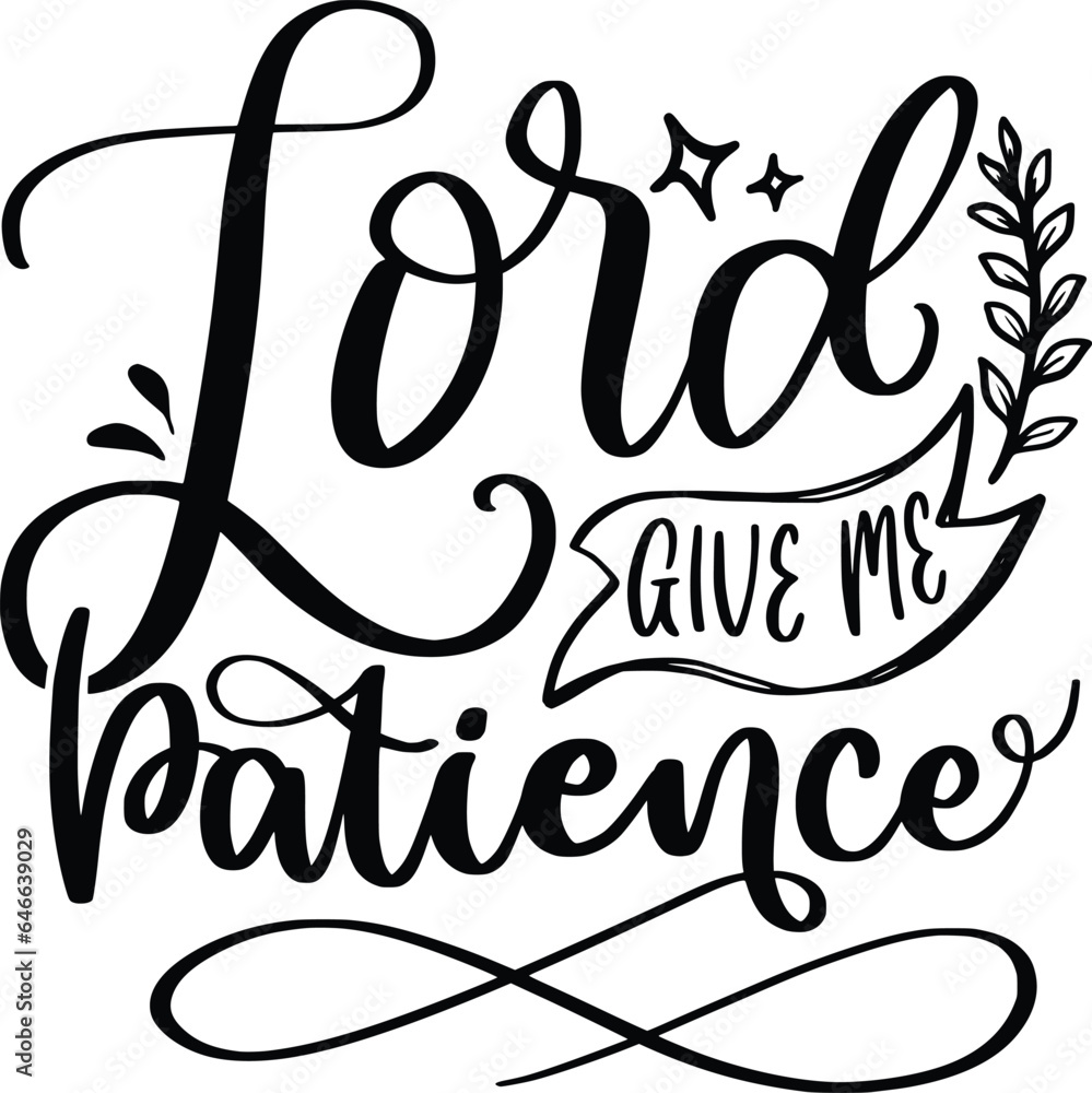 Religious Lettering Quotes, Faith T shirt Design, Hand lettering ...