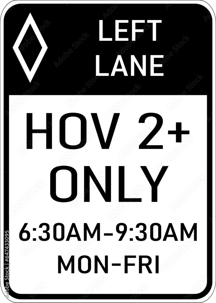 Vector graphic of a usa High Occupancy Lane, Left Lane highway sign. It ...