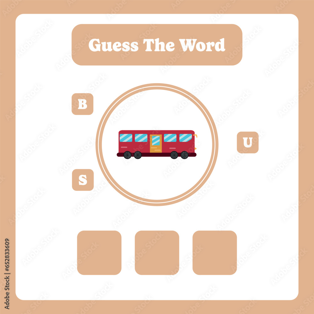 Guess the word. Bus vector. Educational spelling game for kids ...
