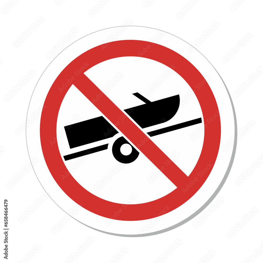 ISO Prohibition Circular Sign: No Boat Trailer Symbol Stock Vector ...
