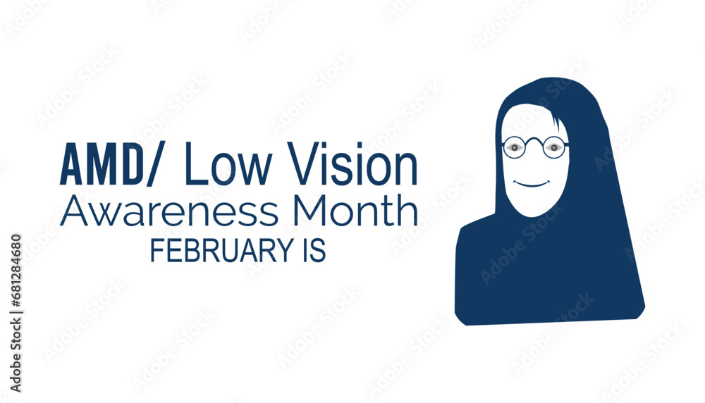 Vector illustration on the theme of AMD/Low vision awareness month ...