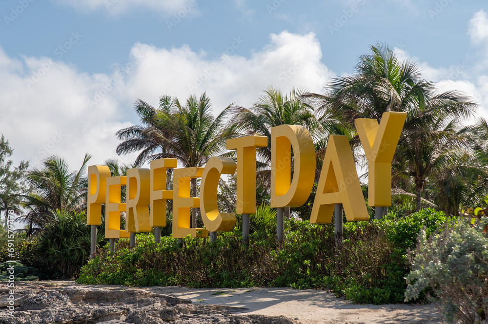 "Perfect Day" sign at one of Royal Caribbean's destinations called ...