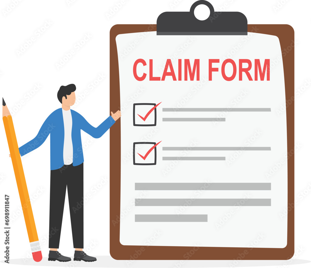 Claim form with check mark and money symbol. Businessman fill in claim ...