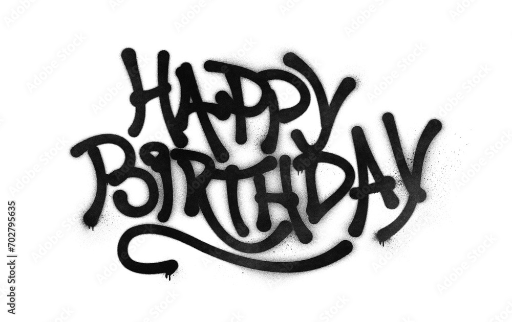 Happy Birthday written in graffiti-style lettering with spray paint ...