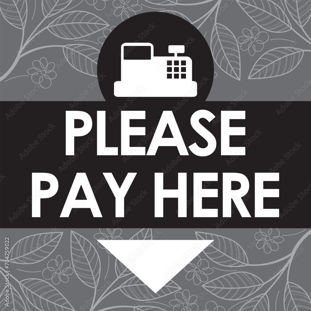 please pay here signage vector illustration, ready to print Stock ...